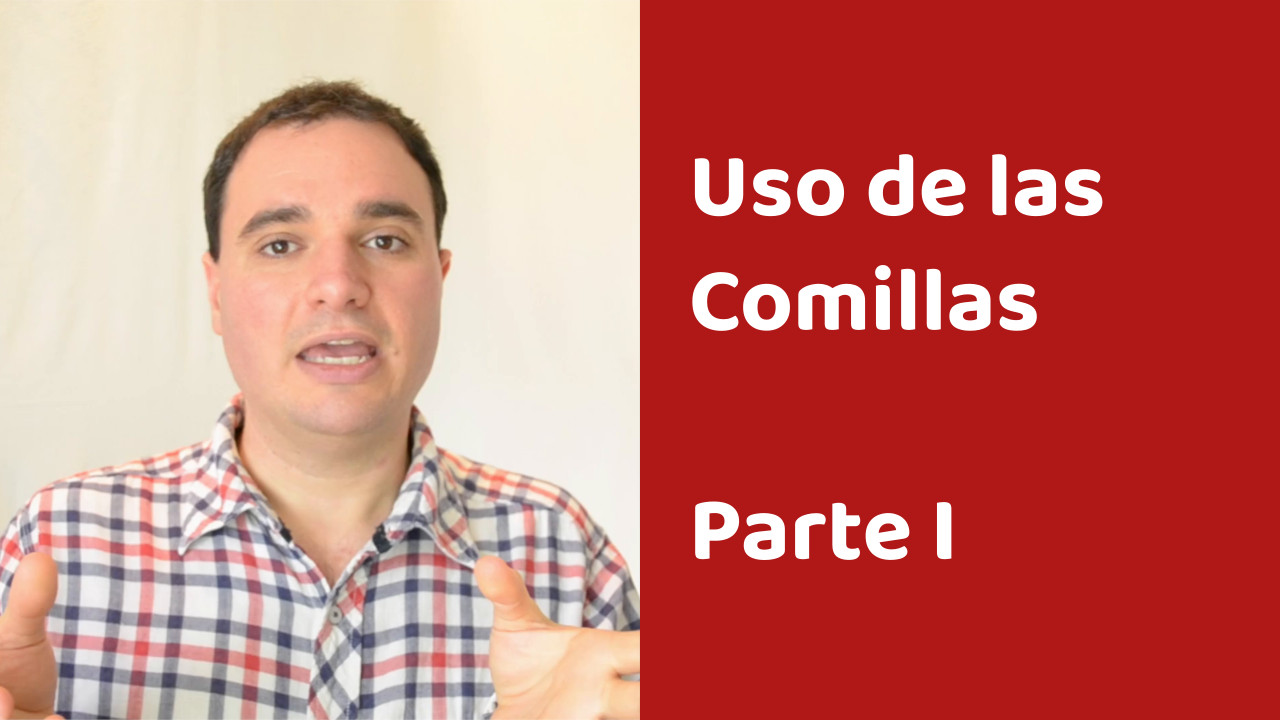 Uso de las Comillas - Parte I - Robalir Editora